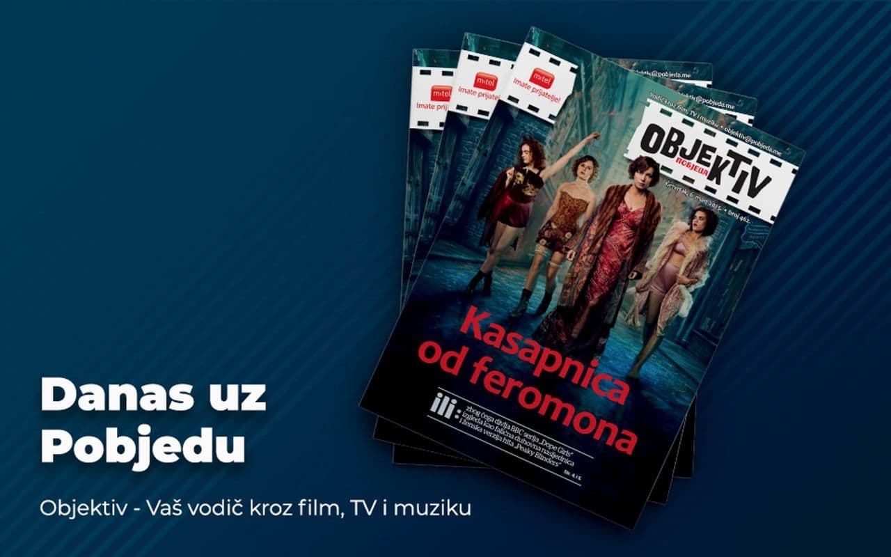 OBJEKTIV 462: Dope Girls, The Last Showgirl, najbolja filmska bjekstva iz zatvora, Mussolini ...