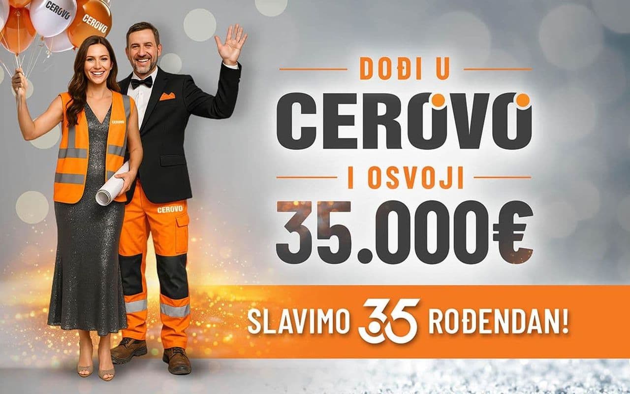 CEROVO slavi 35. rođendan, a neko će povodom toga osvojiti 35.000 eura